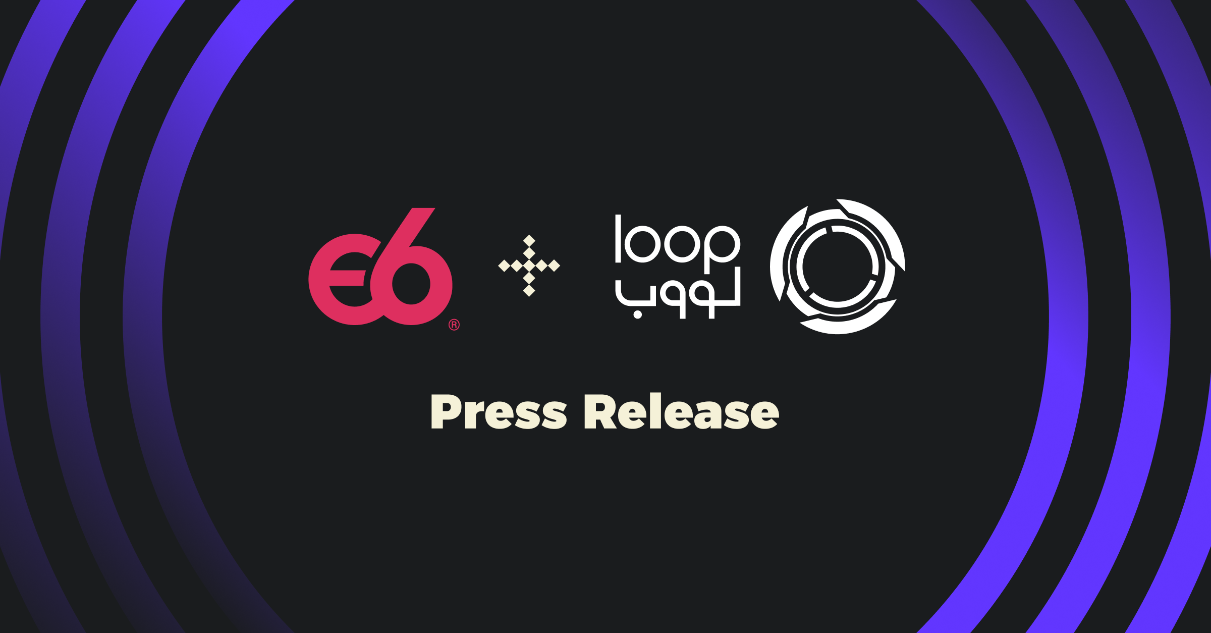 Episode Six and Loop Partner to Advance Financial Inclusion